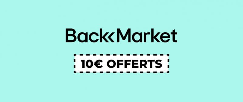 Code promo BackMarket : 10€ offerts avec le parrainage